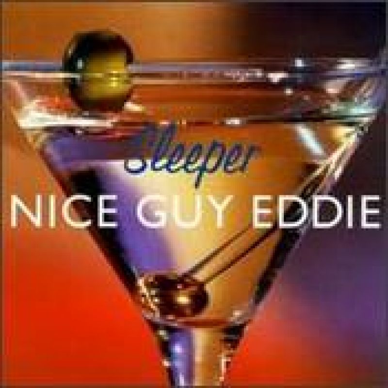 Sleeper [UK] - Nice Guy Eddie - hitparade.ch